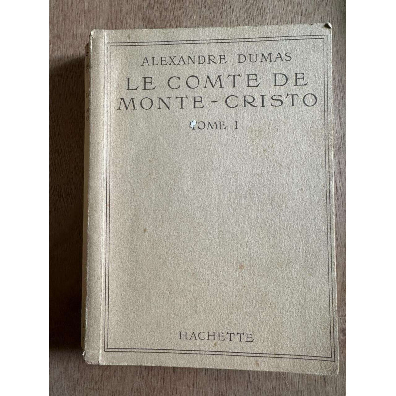 Le comte de Monte Cristo tome 1
